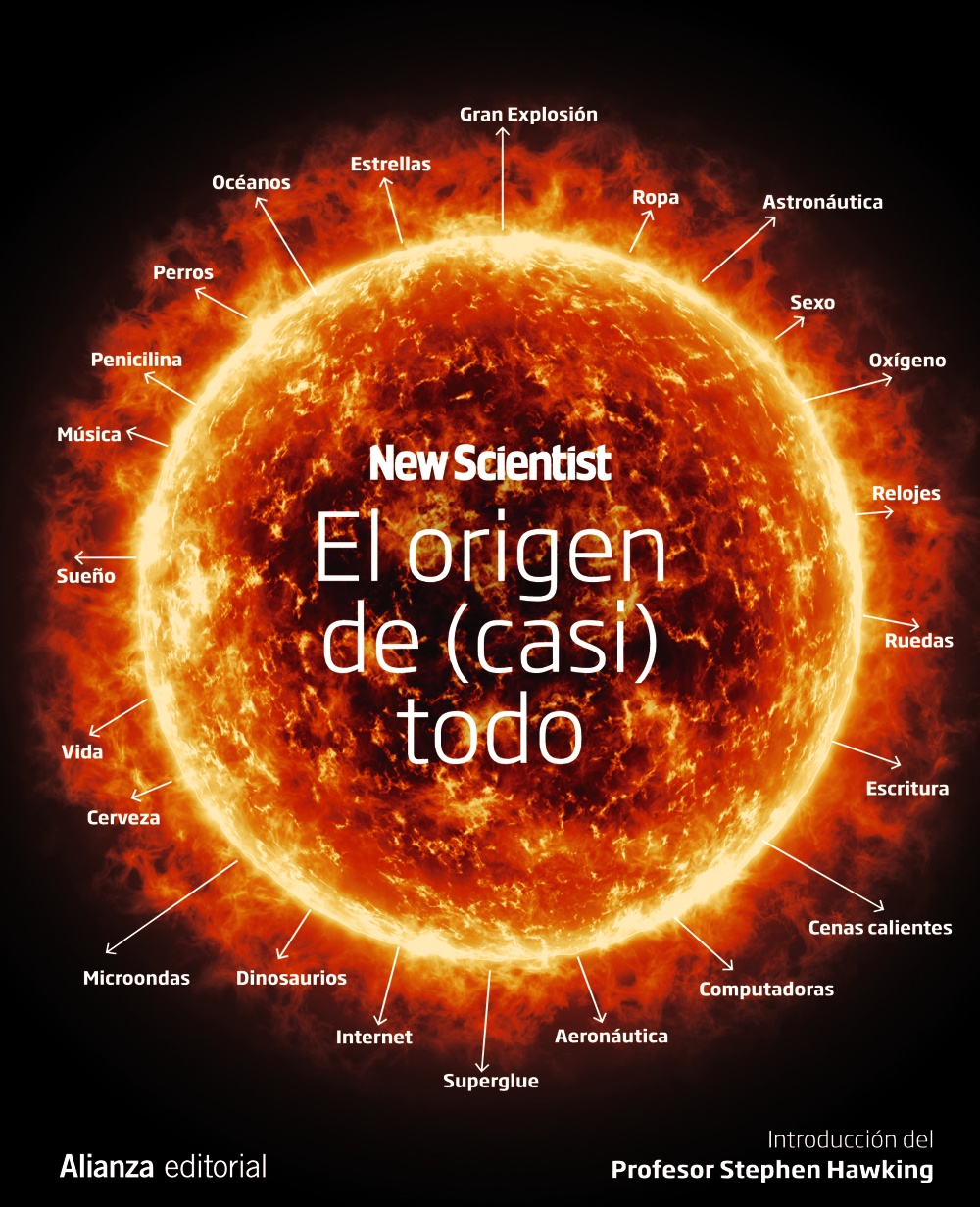 El origen de (casi) todo - Alianza Editorial El origen de (casi) todo - Alianza Editorial